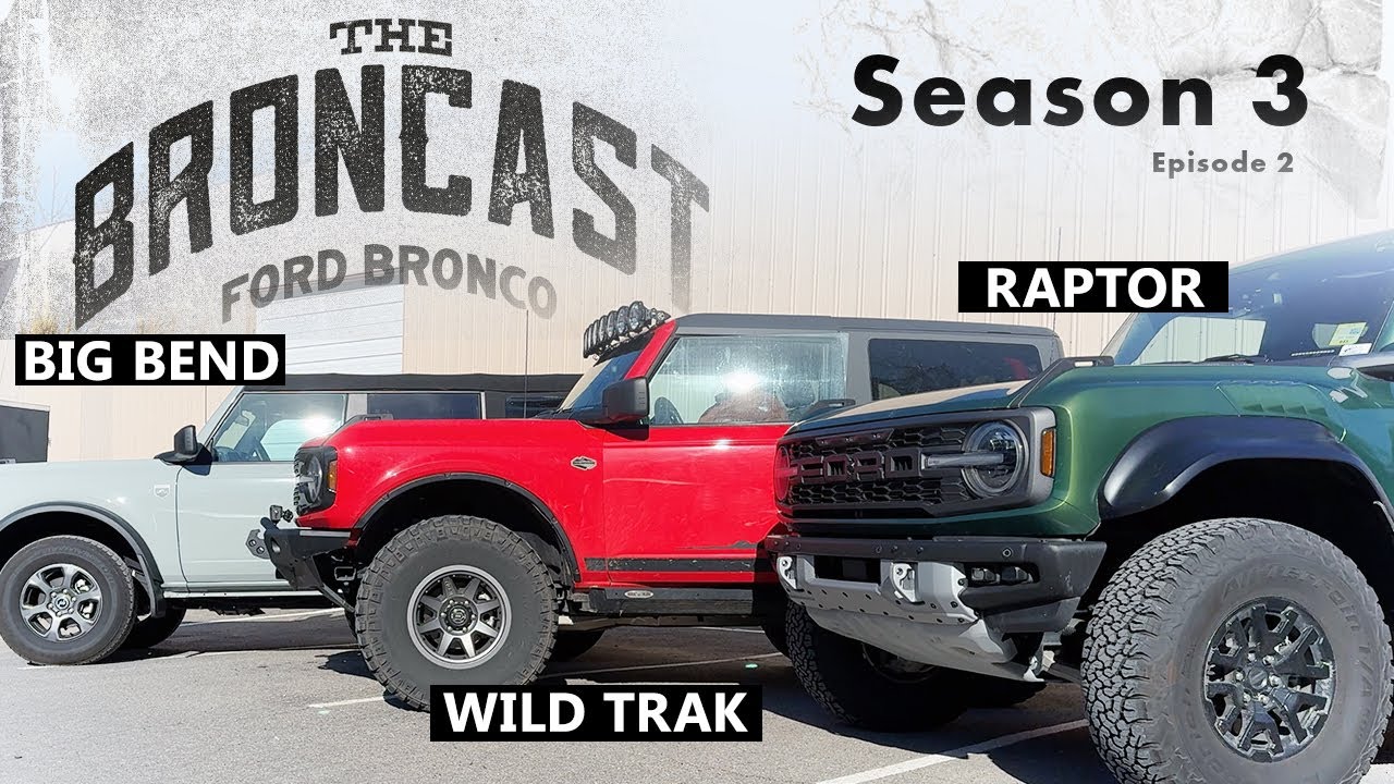 Driving Gen 6 Ford Broncos and Talking About Must Have Bronco Parts ...