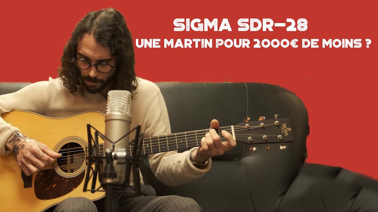 ENFIN une vraie concurrente à la Martin D-28 - Test de la Sigma SDR-28 ...