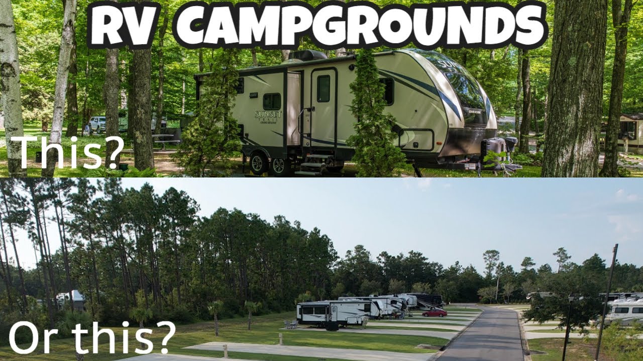 RV Campgrounds: Parking lots or in the Woods - YouTube
