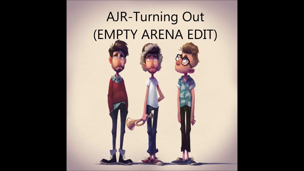 AJR Turning Out (Empty Arena Edit) - YouTube