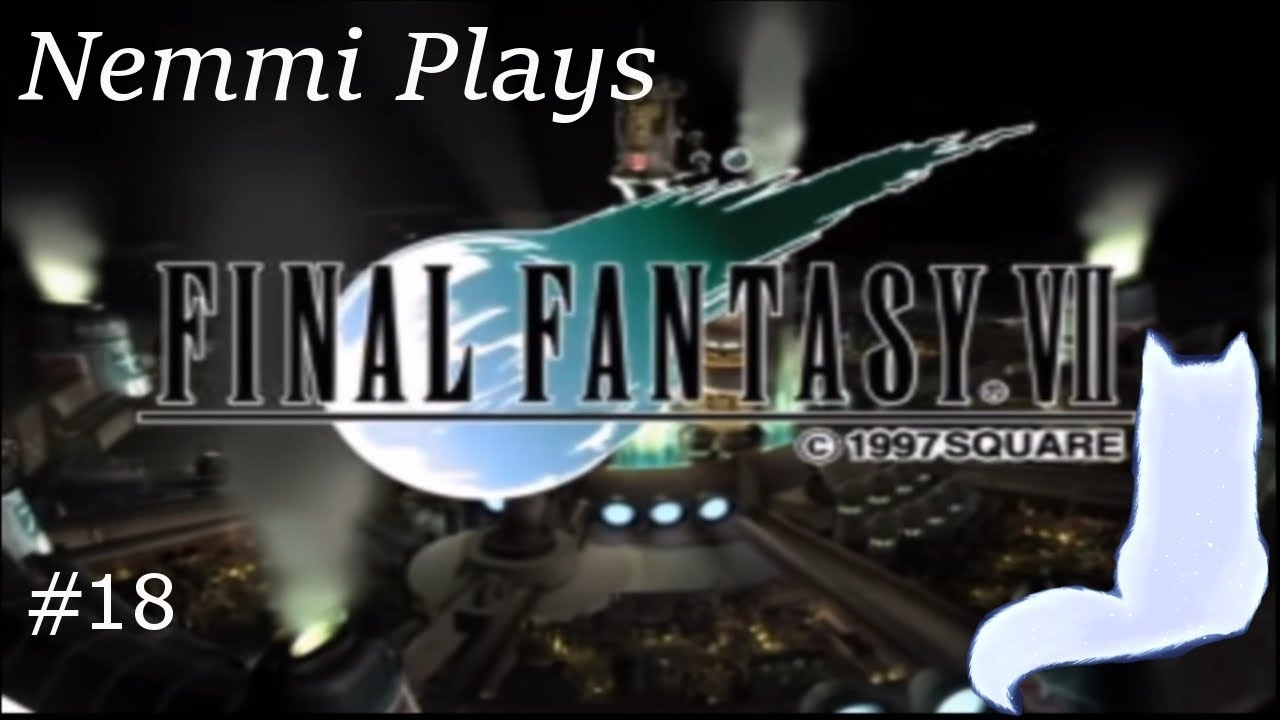Revisiting OG Final Fantasy VII: Highlights Part 18 [Disc 2 end/Disc 3 ...