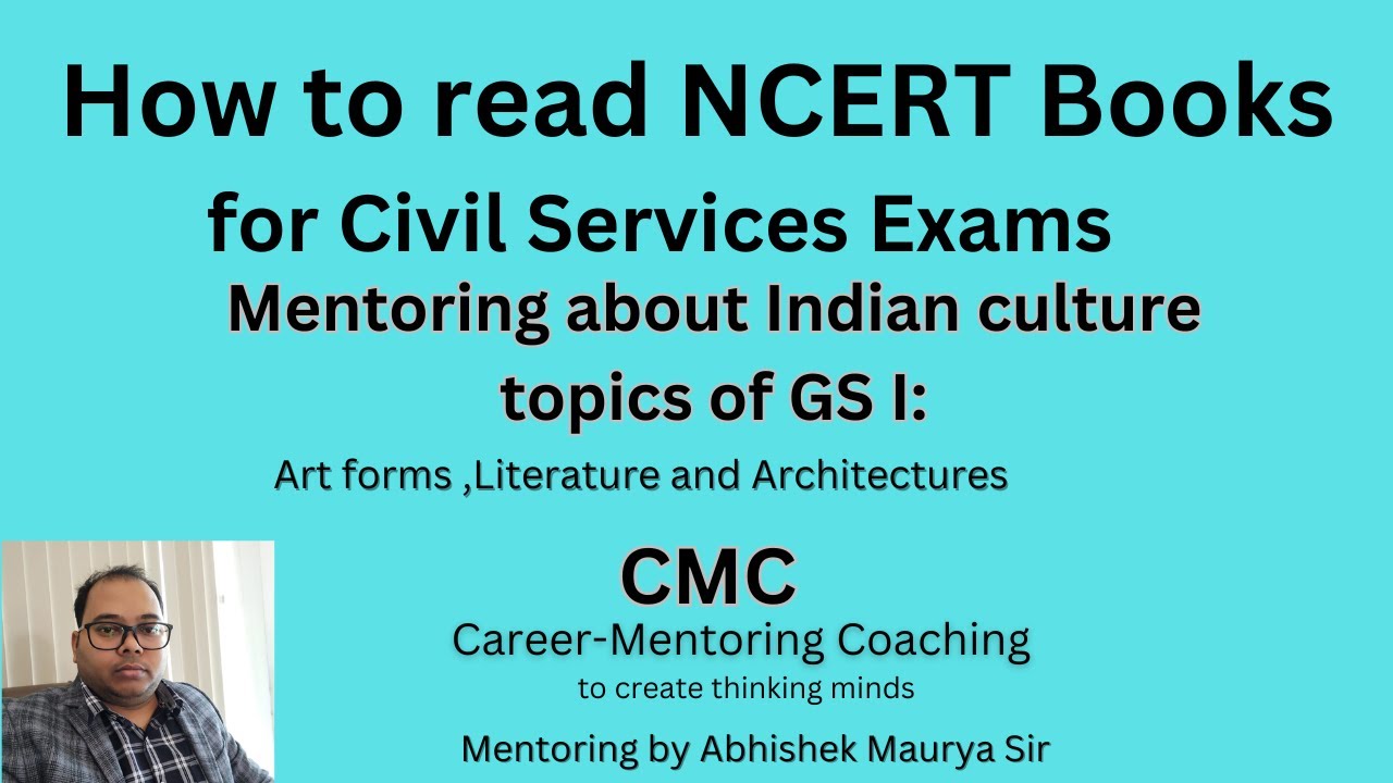 How to read NCERT books for UPSC civil services exams GS I topics ...