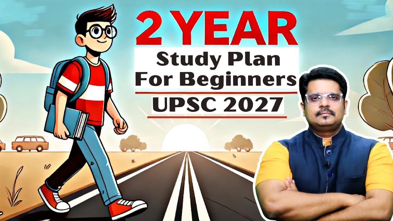 क्या है Beginners के लिए Best 2 Year Study Plan | Complete Guide For UPSC 2027 | By Ojaank Sir ...