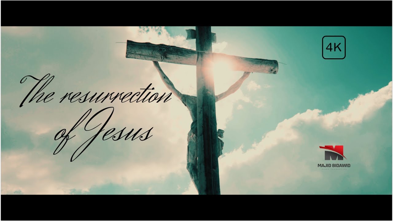 The resurrection of Jesus 4K template Official video - YouTube