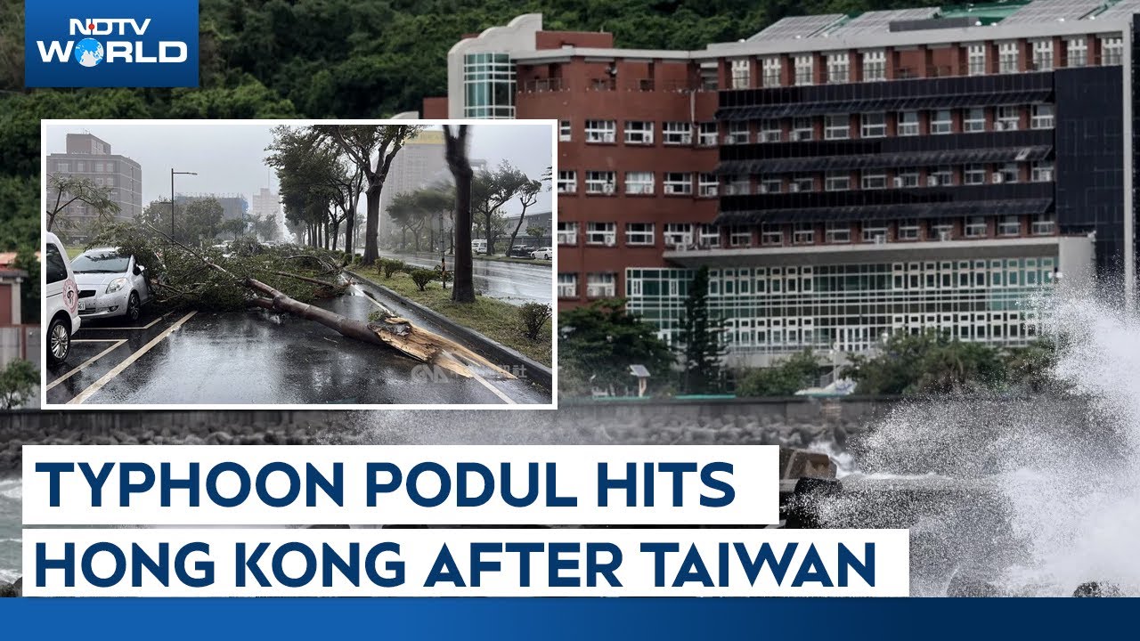 Typhoon Podul | Typhoon Podul Hits Hong Kong After Wreaking Havoc In ...