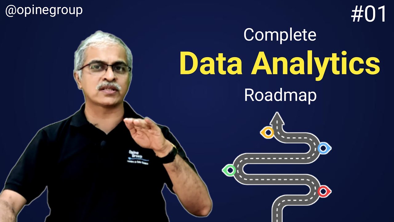 Data Analytics Roadmap 2023 How To Become Data Analyst Expert Talk Opine Group Video 01
