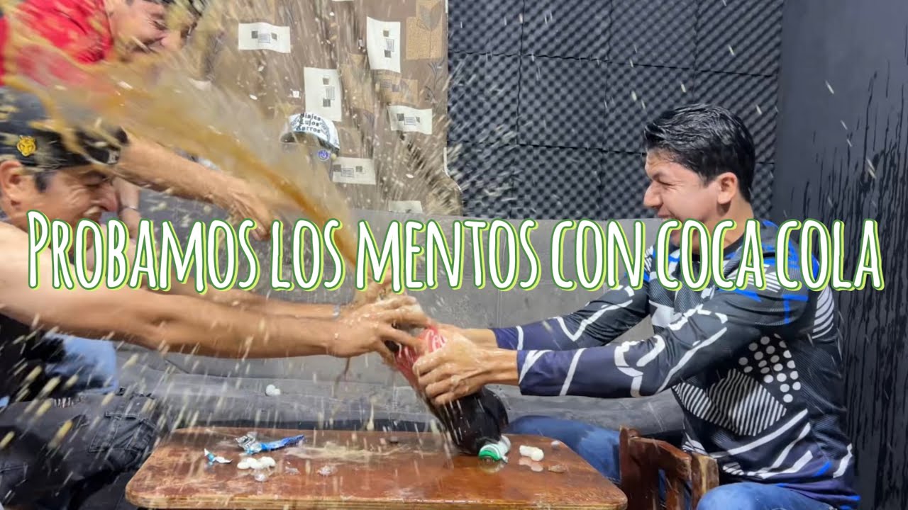 Probamos Los Mentos Con Coca Cola / ¿Funciona? / Jesús Rodríguez - YouTube
