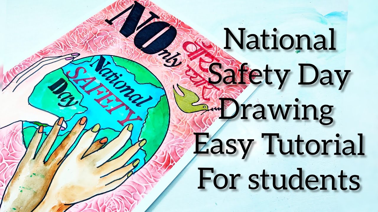 Safety Drawing/ National Safety Day Drawing / National Safety Day ...
