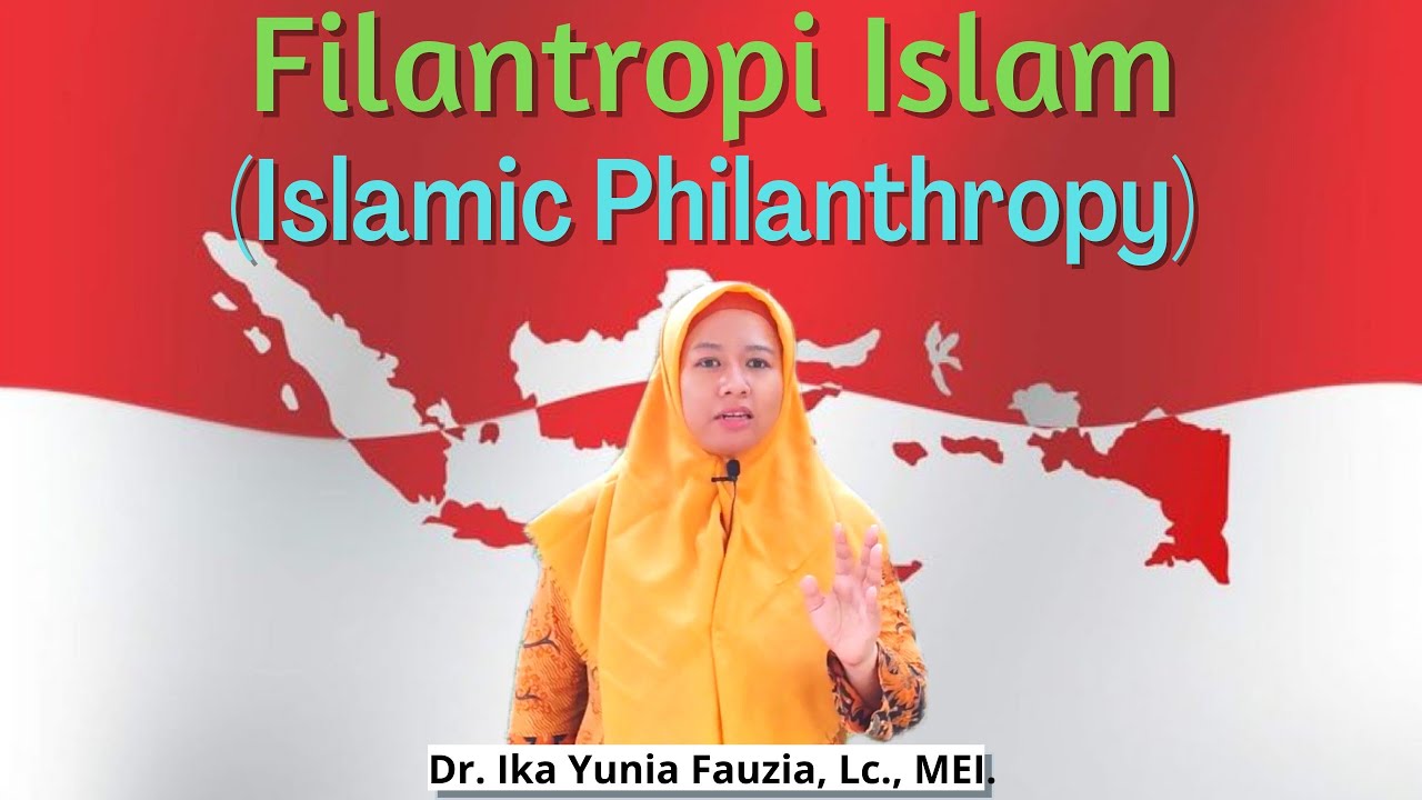 🇮🇩ES #04 Yuk... Memahami Filantropi Islam (Islamic Philanthropy)! - YouTube