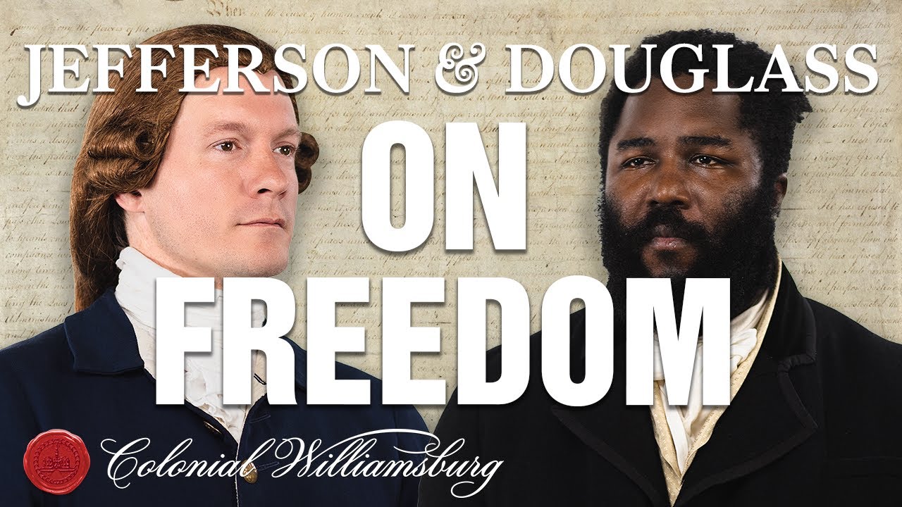 Thomas Jefferson & Frederick Douglass: On Freedom - YouTube