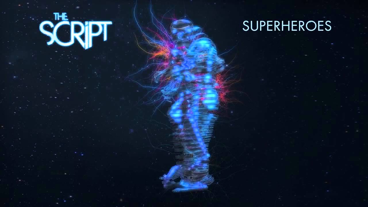 The Script - Superheroes - YouTube