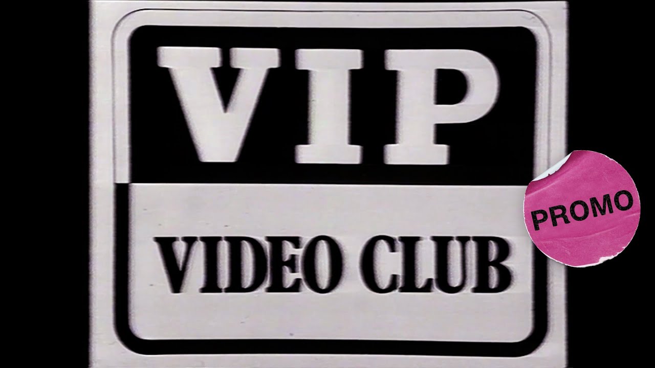ViP ViDEO CLUB PROMO - 1981 - HQ VHS RiP - YouTube