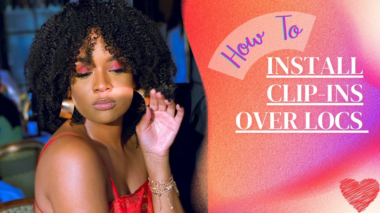 BETTER LENGTH CLIP INS: Over Locs Edition - YouTube