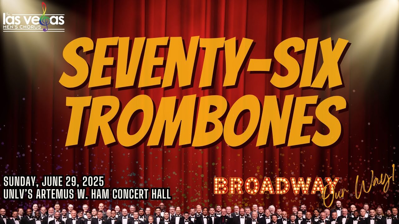 Seventy-Six Trombones | Las Vegas Men's Chorus - YouTube