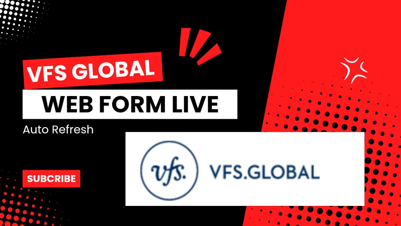 VFS Webform OPEN Live Autorefresh - YouTube
