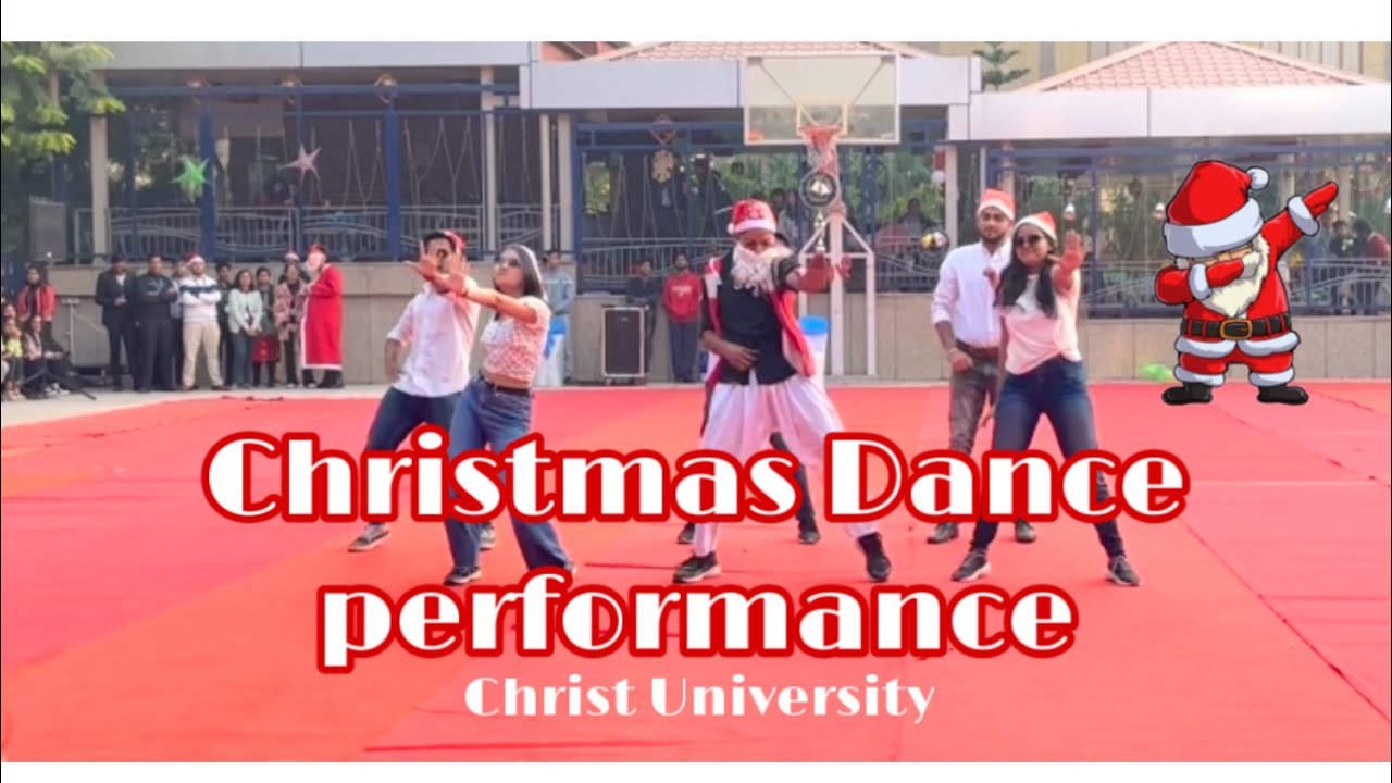 Christmas Dance || Last Christmas & Jingle Bell || Christ University ...