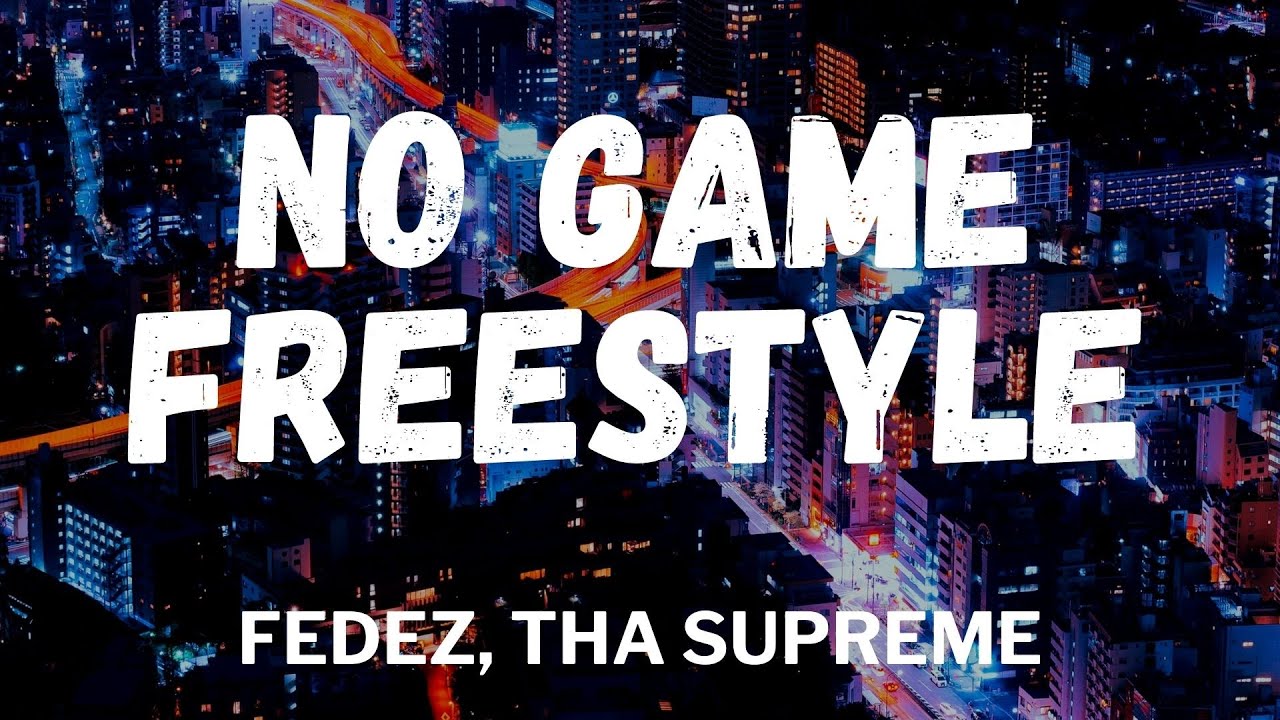 Fedez, Tha Supreme (Prod. Youngmiles) - NO GAME FREESTYLE (Testo/Lyrics ...