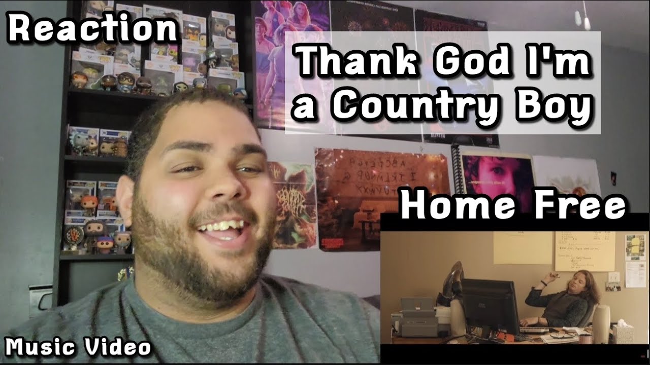 Home Free - Thank God I'm a Country Boy MV |REACTION| First Listen ...