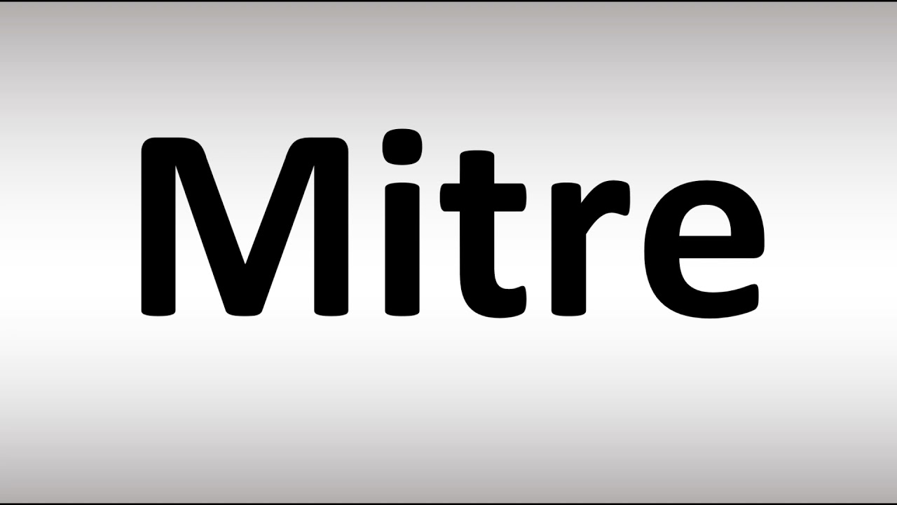 How to Pronounce Mitre - YouTube