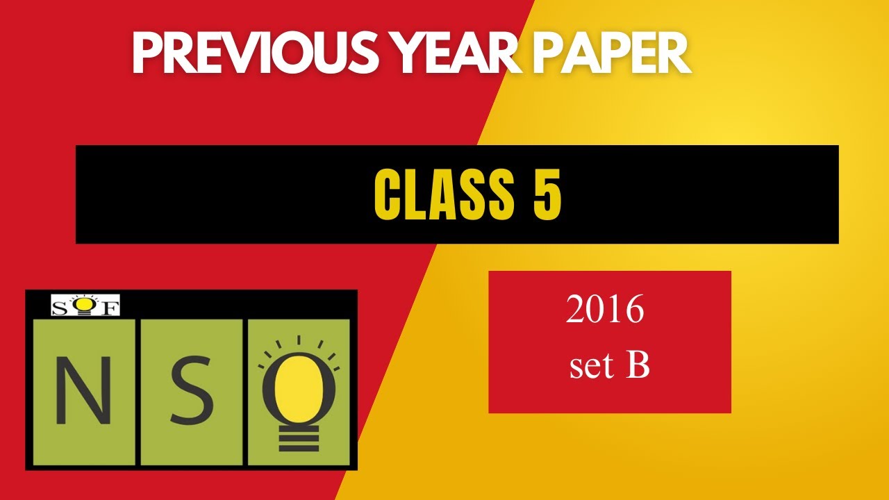 NSO/ class 5 / year 2016 set B part 1/science Olympiad test paper - YouTube