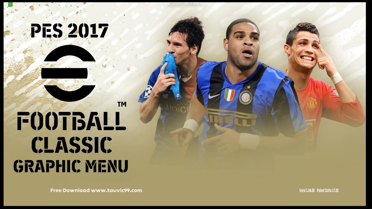 PES 2017🔥NEW GRAPHIC MENU EFOOTBALL CLASSIC 2025 - YouTube
