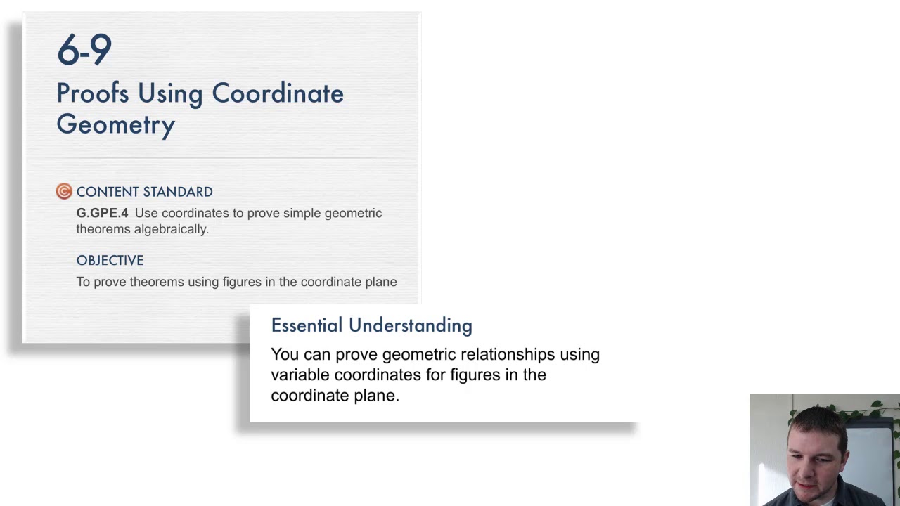 Geometry 6-9 Proofs Using Coordinate Geometry: Introduction and Solve ...