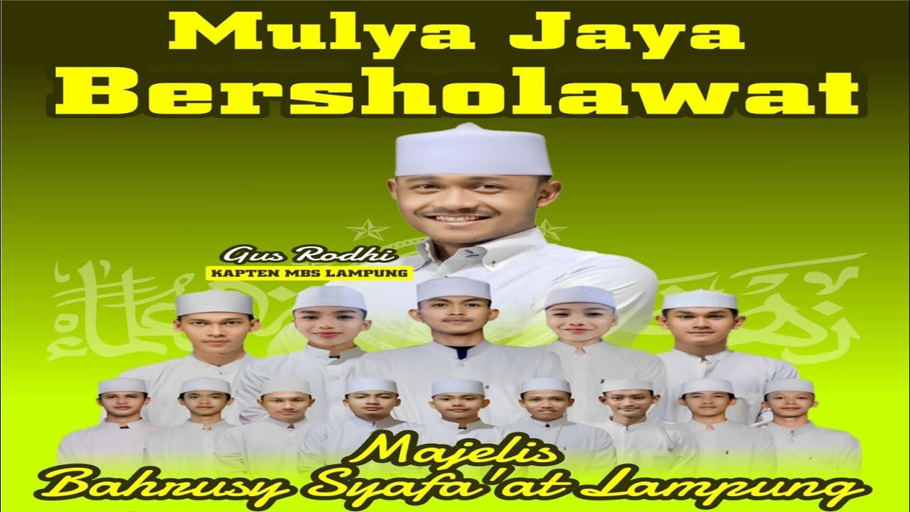 🔴[Live] Mulya Jaya Bersholawat bersama Gus Rodhi Ahsan feat Majelis ...