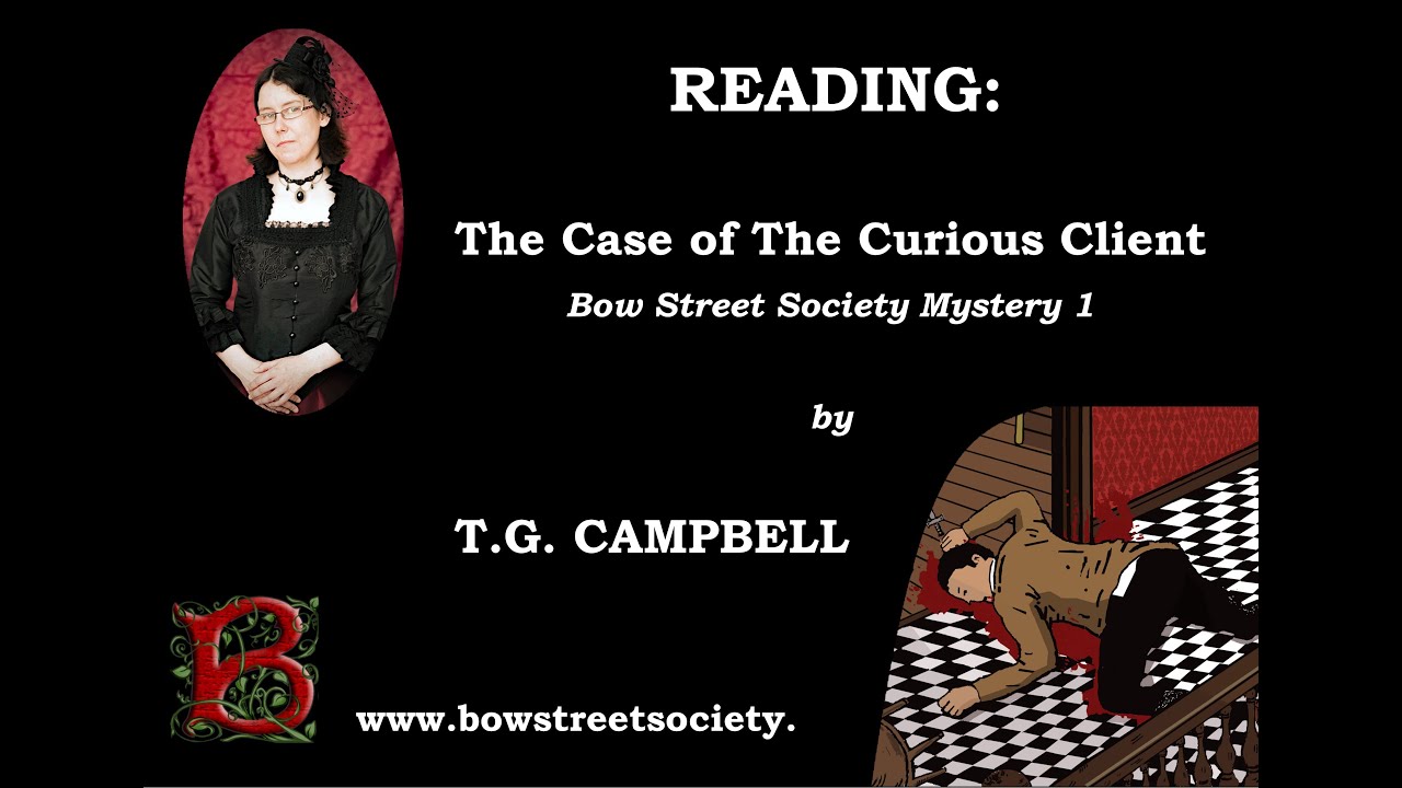 AMBIENT READING | The Case of The Curious Client by T.G. CAMPBELL - YouTube