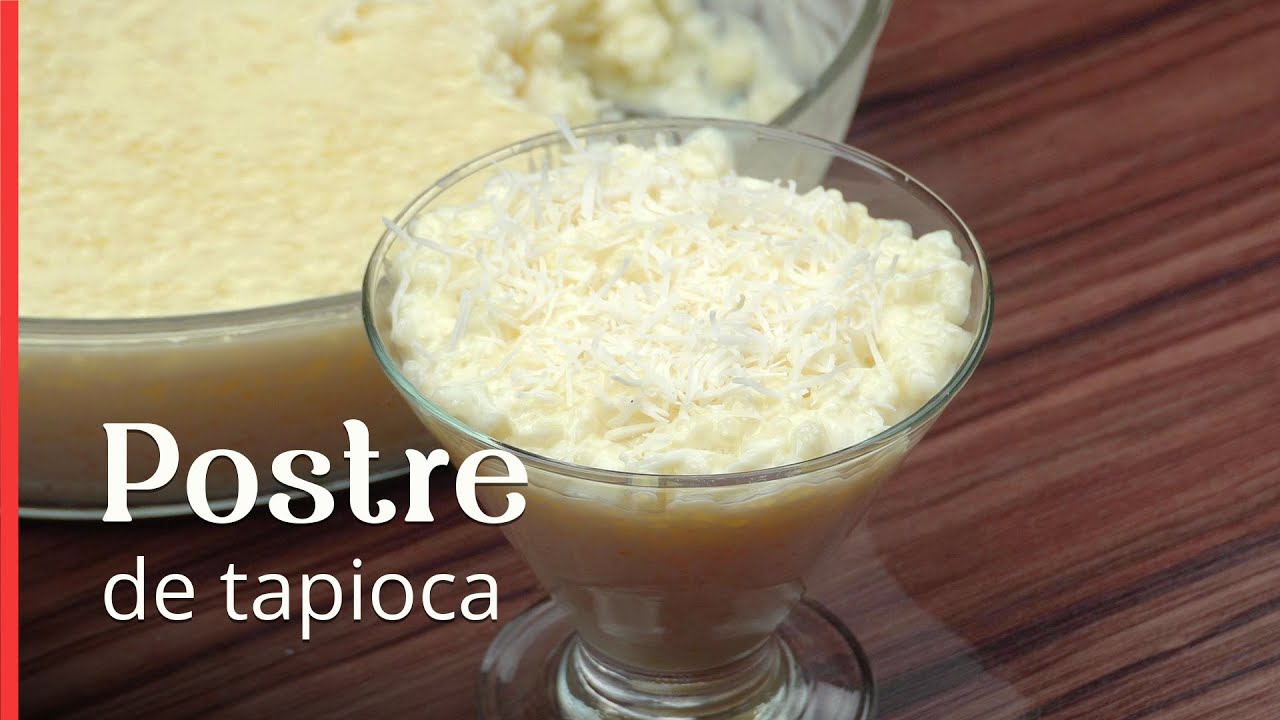 Tapioca cremosa, ¡un postre delicioso y fácil que vale la pena preparar ...