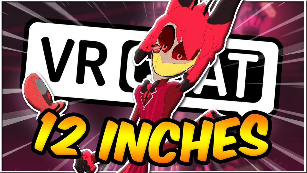 12 INCHES OF ALASTOR (HAZBIN HOTEL) | VRChat (Funny Moments) - YouTube