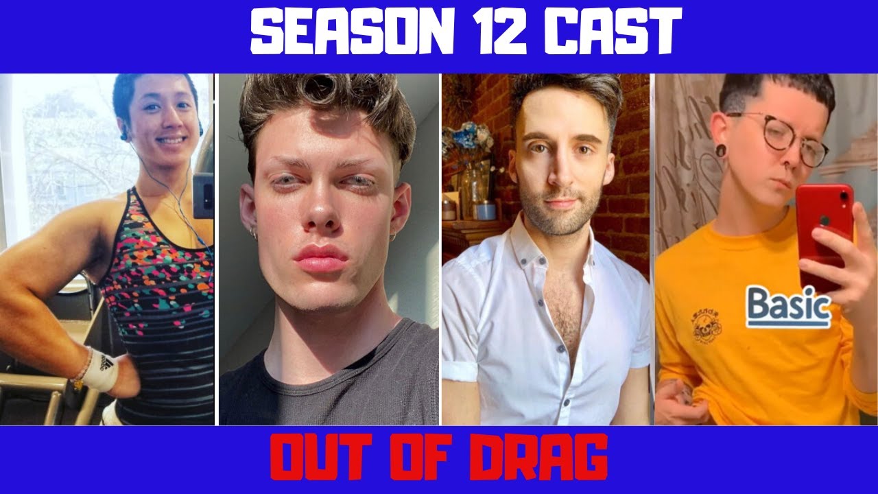 RPDR Season 12 Cast Out of Drag - YouTube