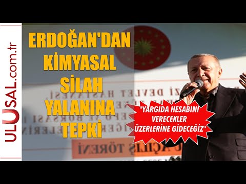 Erdoğan'dan kimyasal silah yalanına tepki