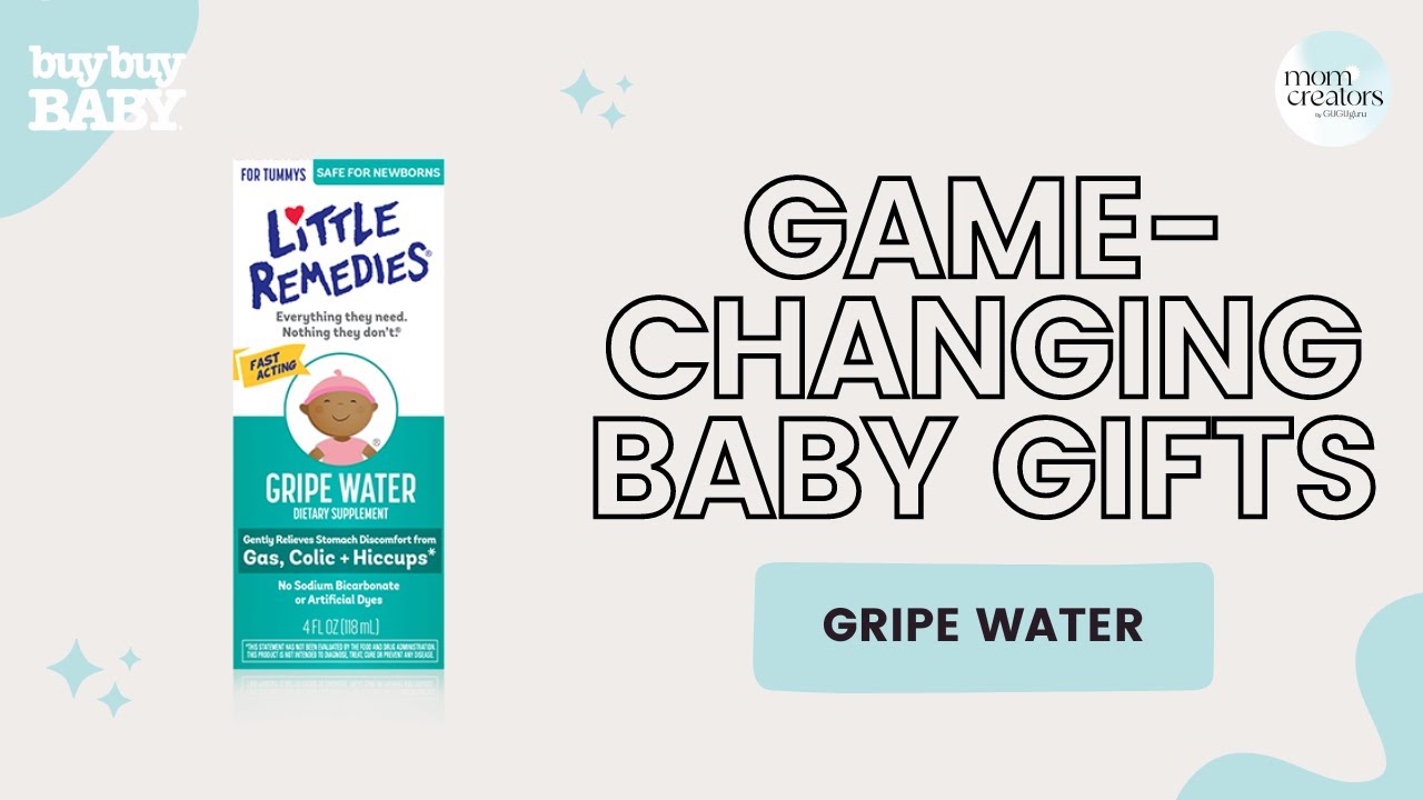 Game-Changing Baby Gifts: Gripe Water - YouTube