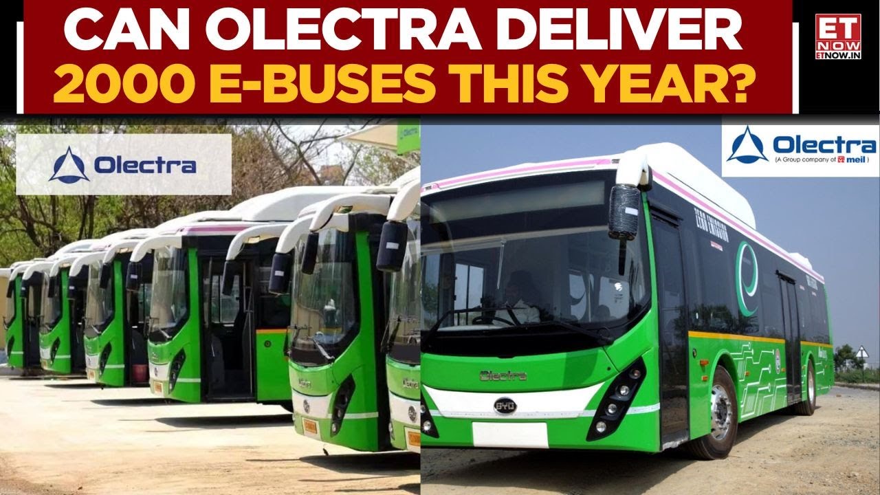 Olectra Greentech Aims for 2000 E-Buses in FY26 | Is Olectra Ready for ...