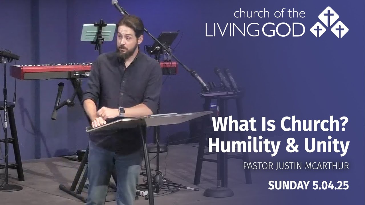 What Is Church? - Humility & Unity - YouTube