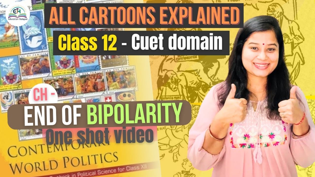 CLASS 12 POLITICAL SCIENCE CARTOON BASED QUESTIONS| END OF BIPOLARITY # ...