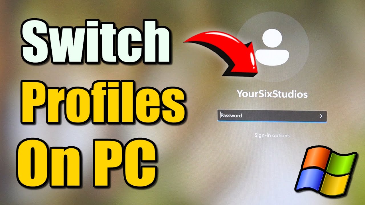 How to Switch Login Profiles on Windows PC (Best Method) - YouTube