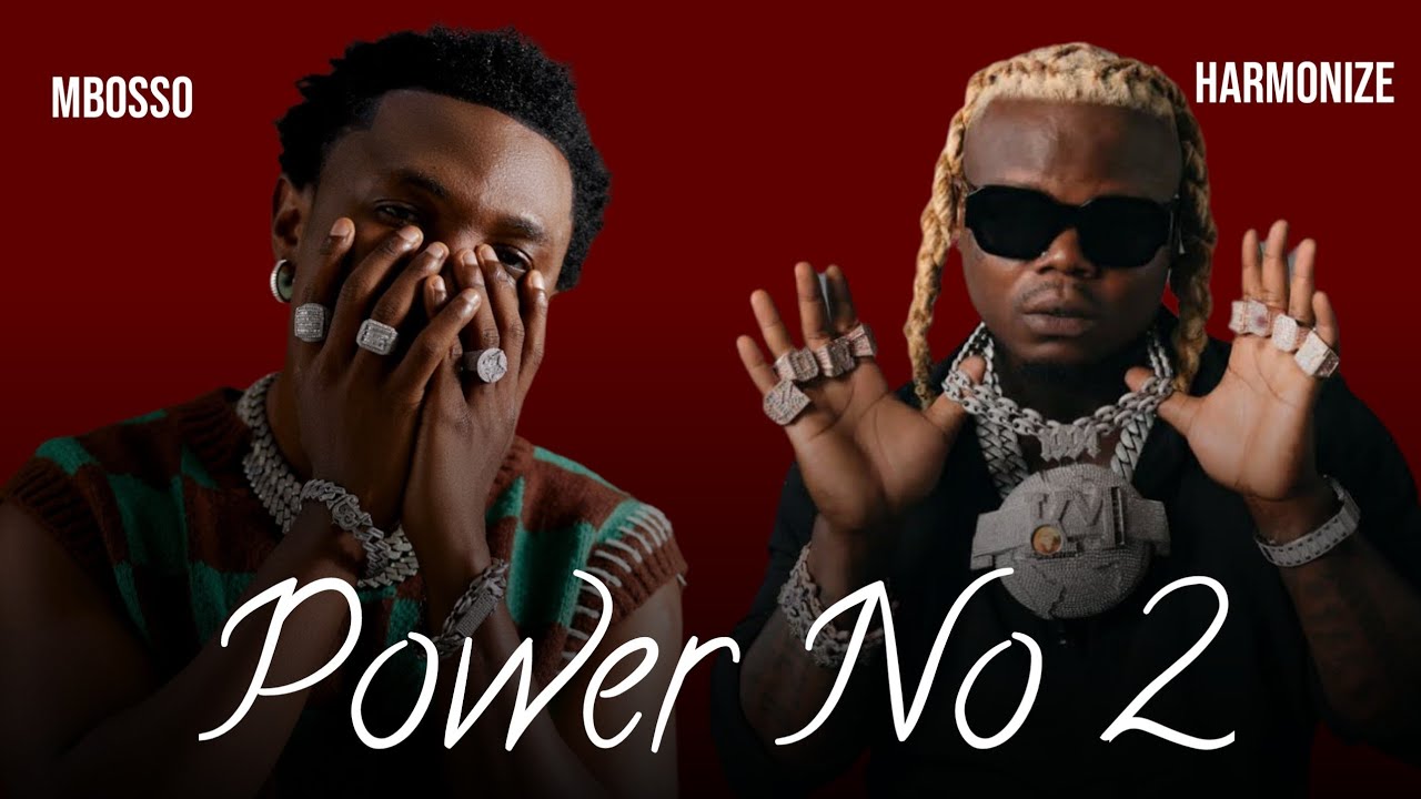 Mbosso Ft Harmonize - POWER NO 2 (Official Music Audio) @Mbossokhan ...