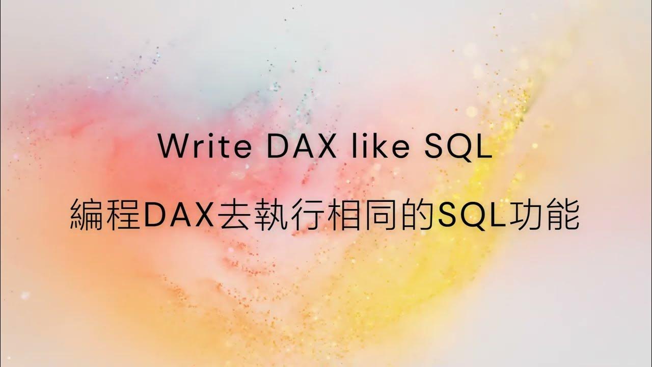 Write DAX like SQL - YouTube