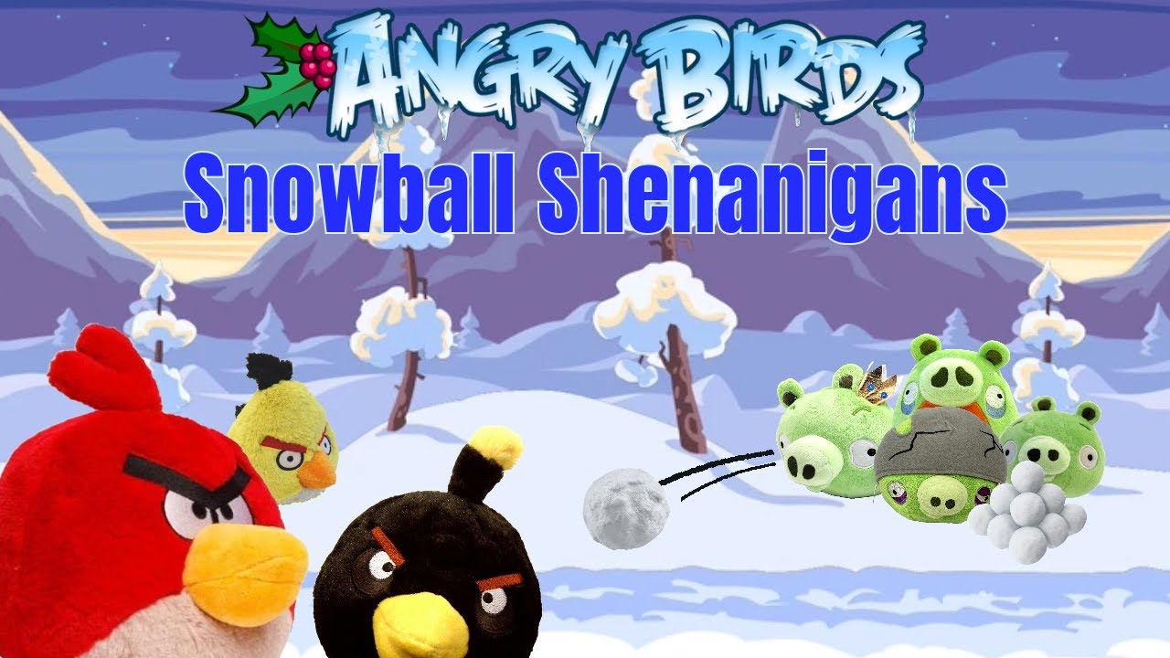 Angry Birds Plush - Snowball Shenanigans - YouTube