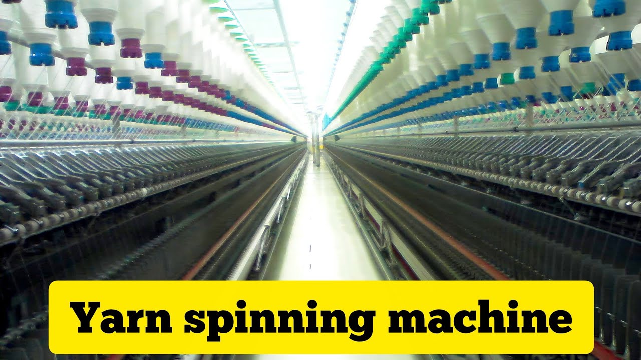 Yarn Spinning Machine Technology | Textile Machine Technology - YouTube