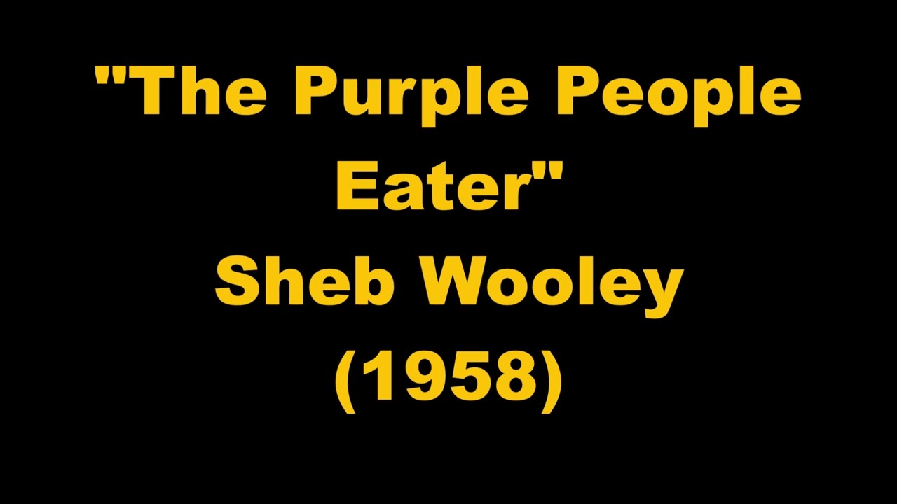 Sheb Wooley: The Purple People Eater (1958) - YouTube