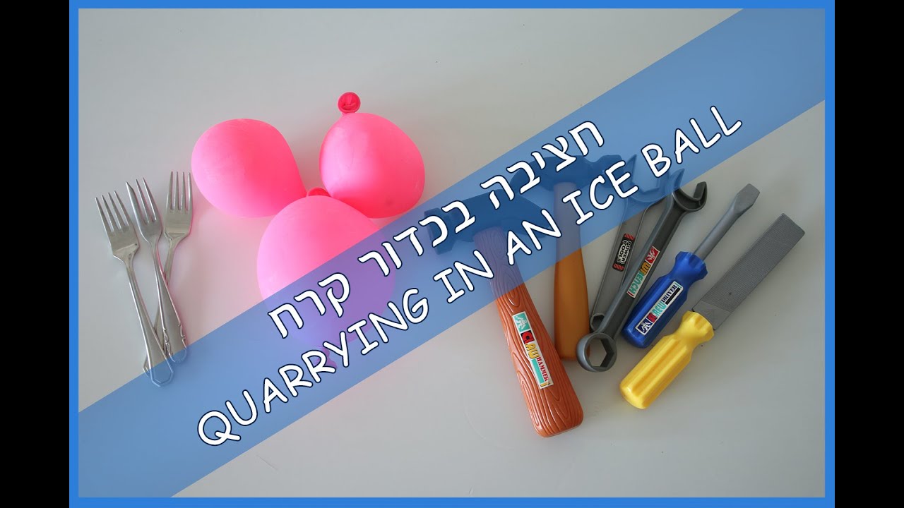 Activity for kids at home - Quarrying in an ice ball - YouTube
