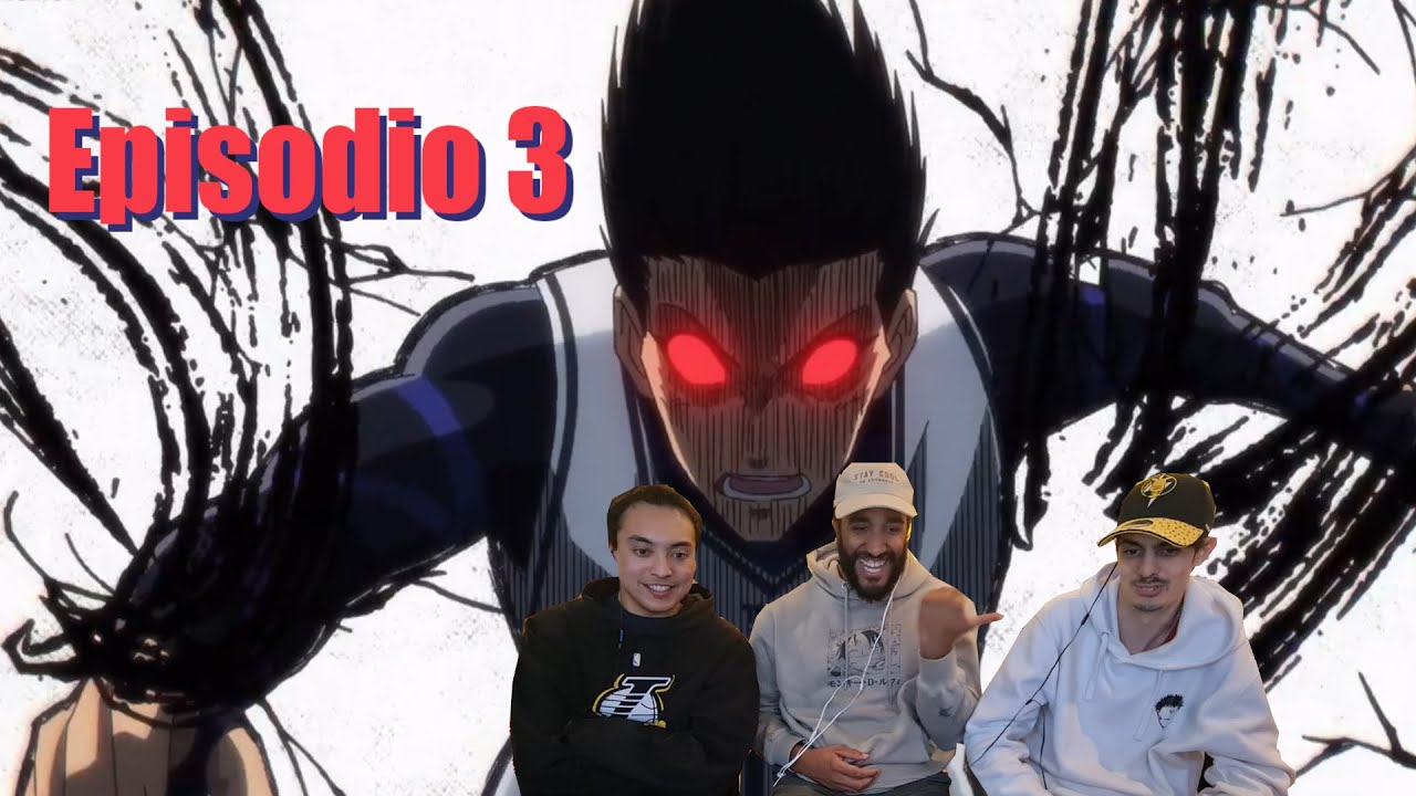Reacción Blue Lock ep.3!! COMIENZAN LOS PARTIDOS!! - YouTube