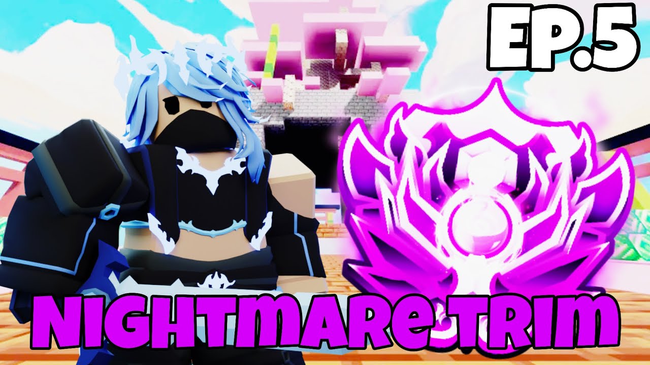 Road To NIGHTMARE TRIM Ep.5 | Roblox Bedwars - YouTube