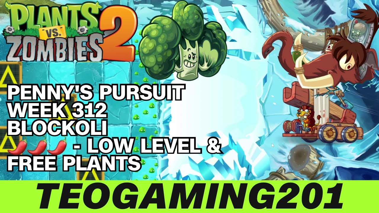 PvZ 2 | Penny's Pursuit | Week 312 Blockoli | Level 1-5 & Zomboss | 🌶🌶🌶 ...
