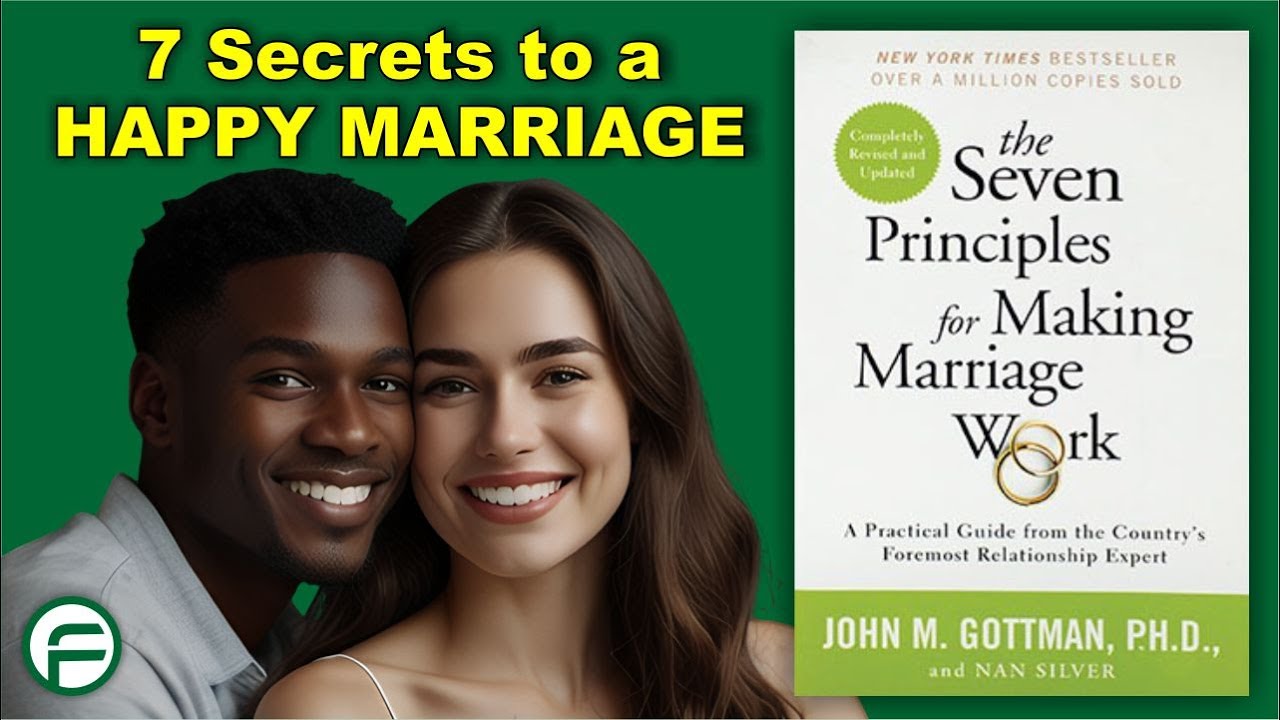 The Seven Principles for Making Marriage Work by John M. Gottman – Book ...