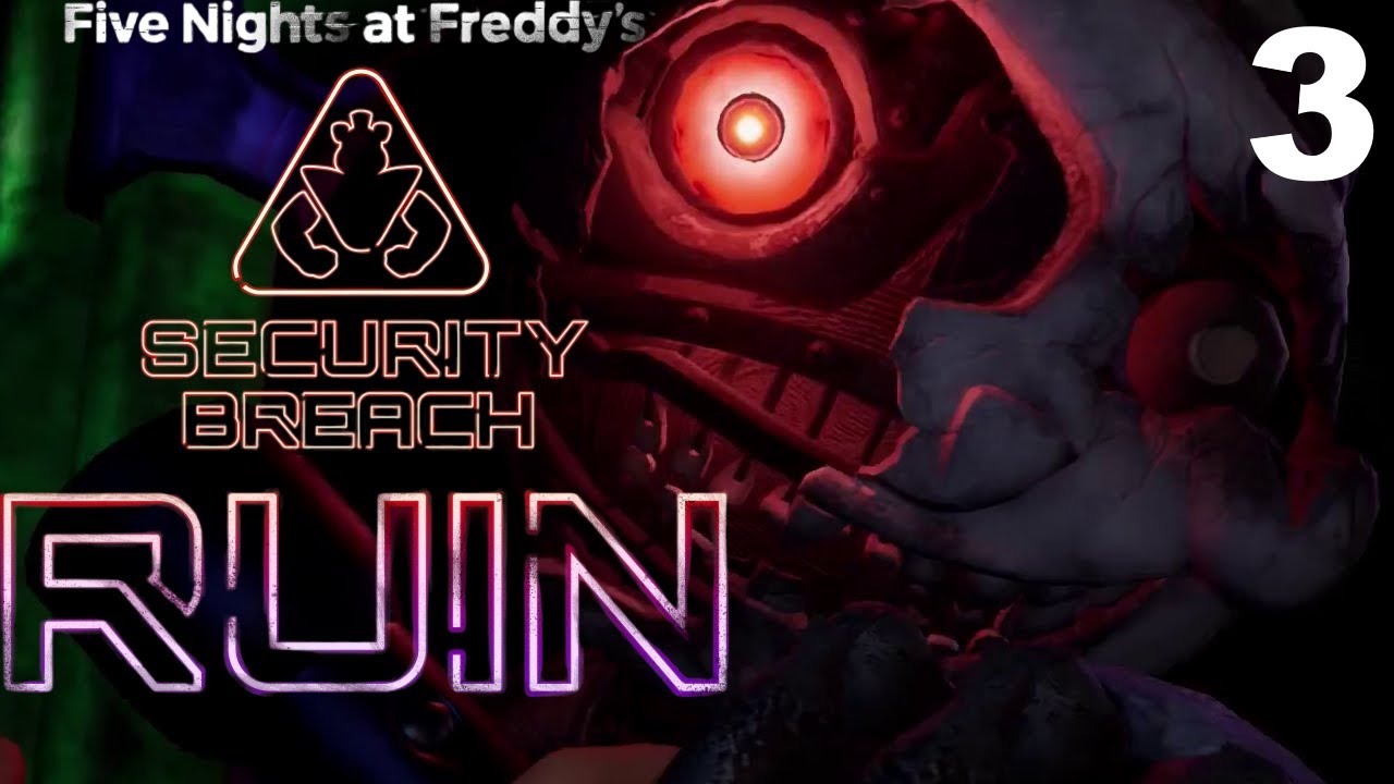 Security Breach RUIN | 3 | Eclipse and the Daycare - YouTube