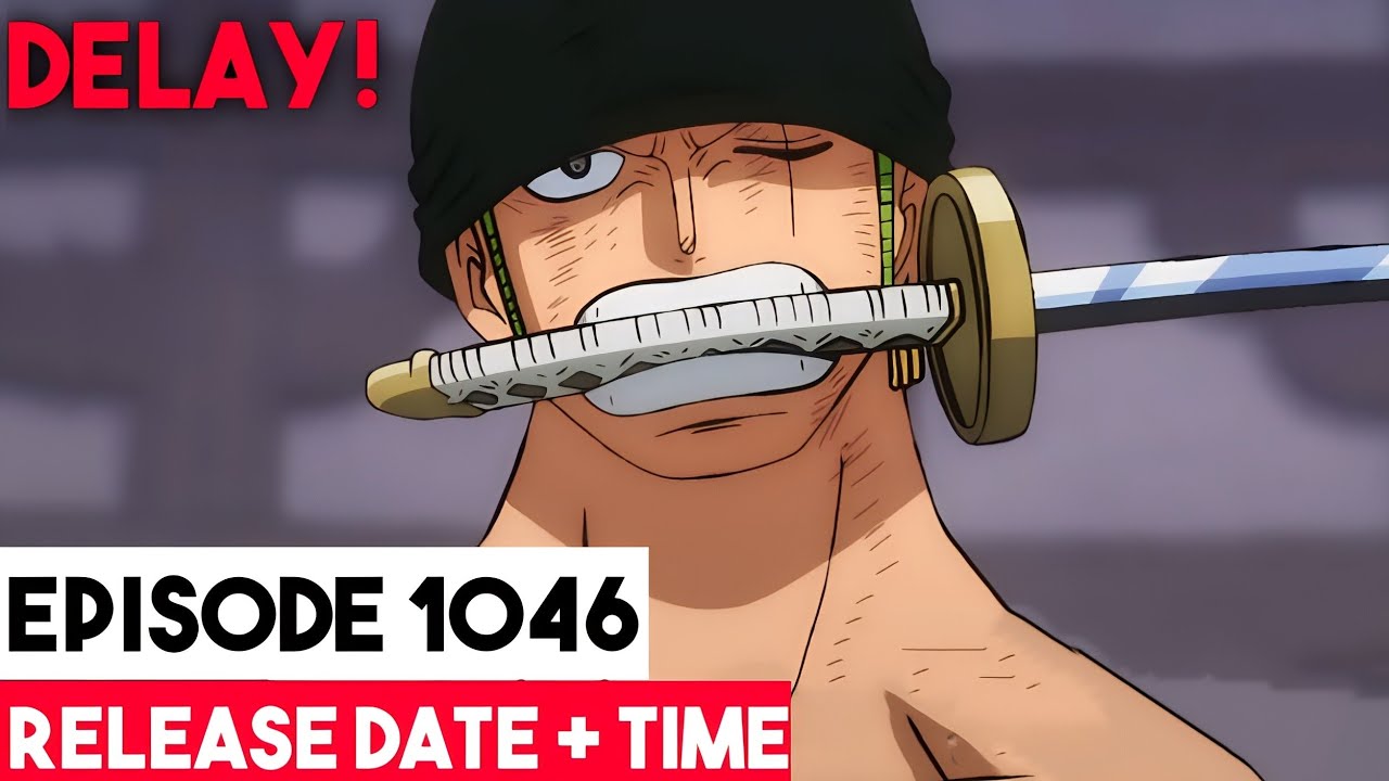 One Piece Episode 1046 Release Date - YouTube