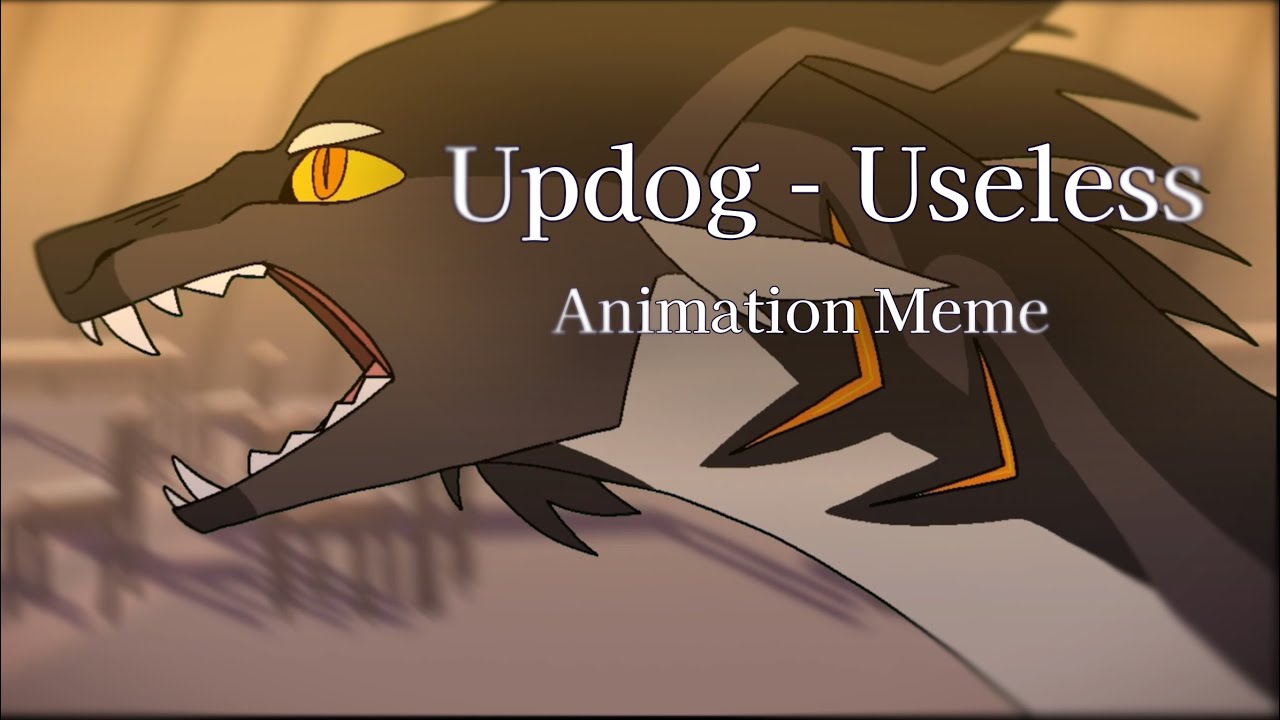 Updog - Useless // OC Animation meme - FW - YouTube